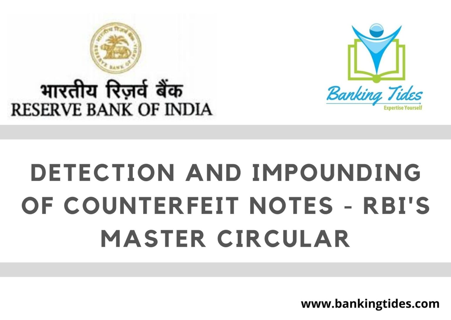Detection and Impounding of Counterfeit Notes - Banking Tides