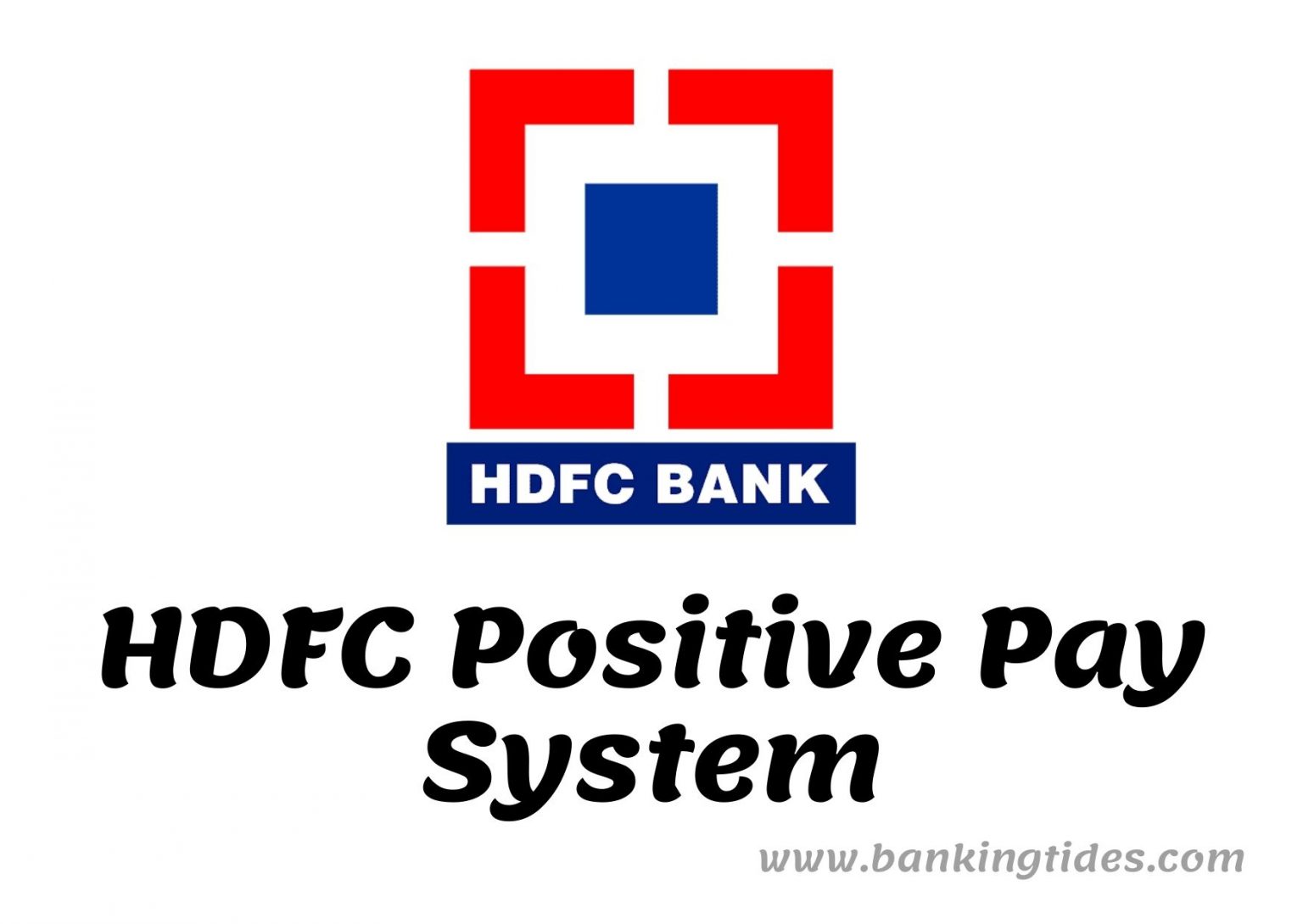 HDFC Positive Pay through Net Banking - Banking Tides